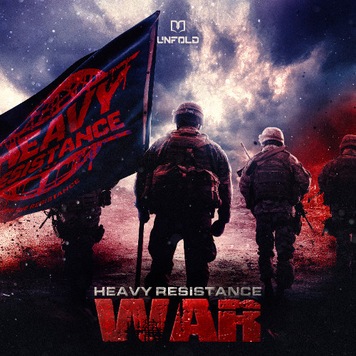 Heavy Resistance - WAR [UNFOLD]