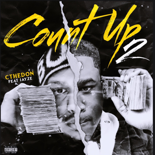 Stream Count Up 2 feat. iayze by Cthedon (@cthedon1) | Listen online ...