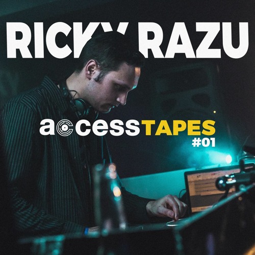Stream access tapes #01 | Ricky Razu by access the music | Listen ...