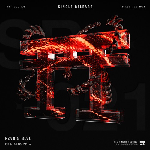 Premiere: RZVX x SLVL - KETASTROPHIC [TFT021SR] - Listen to music