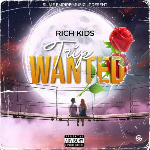 Stream Trip Wanted | Rich kids by SLIME EMPIRE MUSIC | Listen online ...