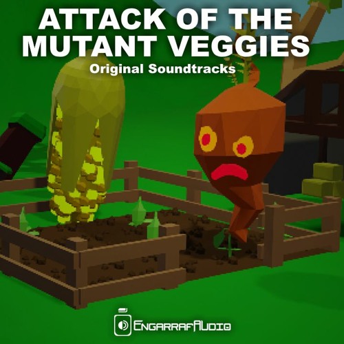 Stream Menu - Attack Of The Mutant Veggies Original Soundtrack by Levi ...