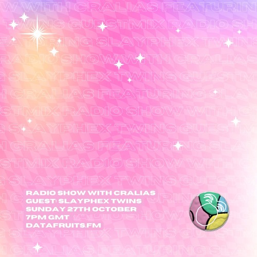 Stream Radio Show With Cralias (Featuring Slayphex Twins Guestmix ...