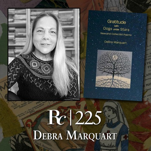 Stream ep. 225 - Debra Marquart by Rattle Poetry | Listen online for ...