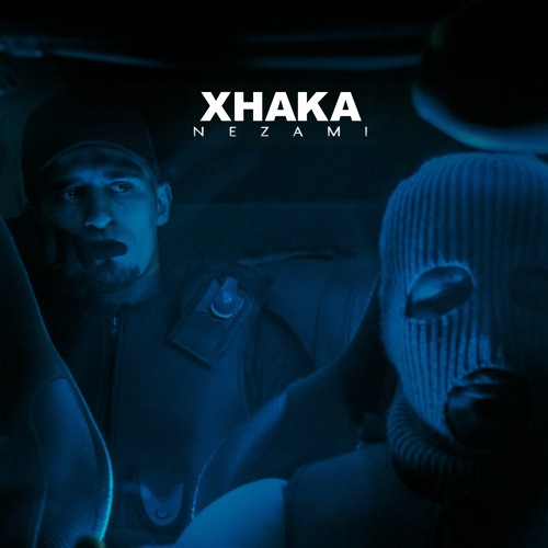 Stream Nezami - Xhaka by Nezami | Listen online for free on SoundCloud