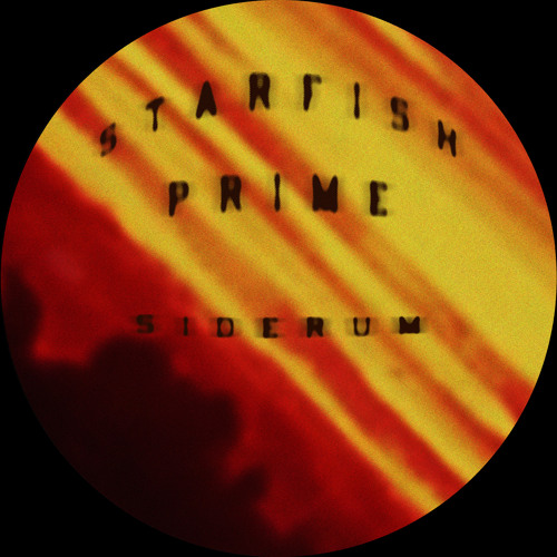 Stream Starfish Prime by Siderum | Listen online for free on SoundCloud