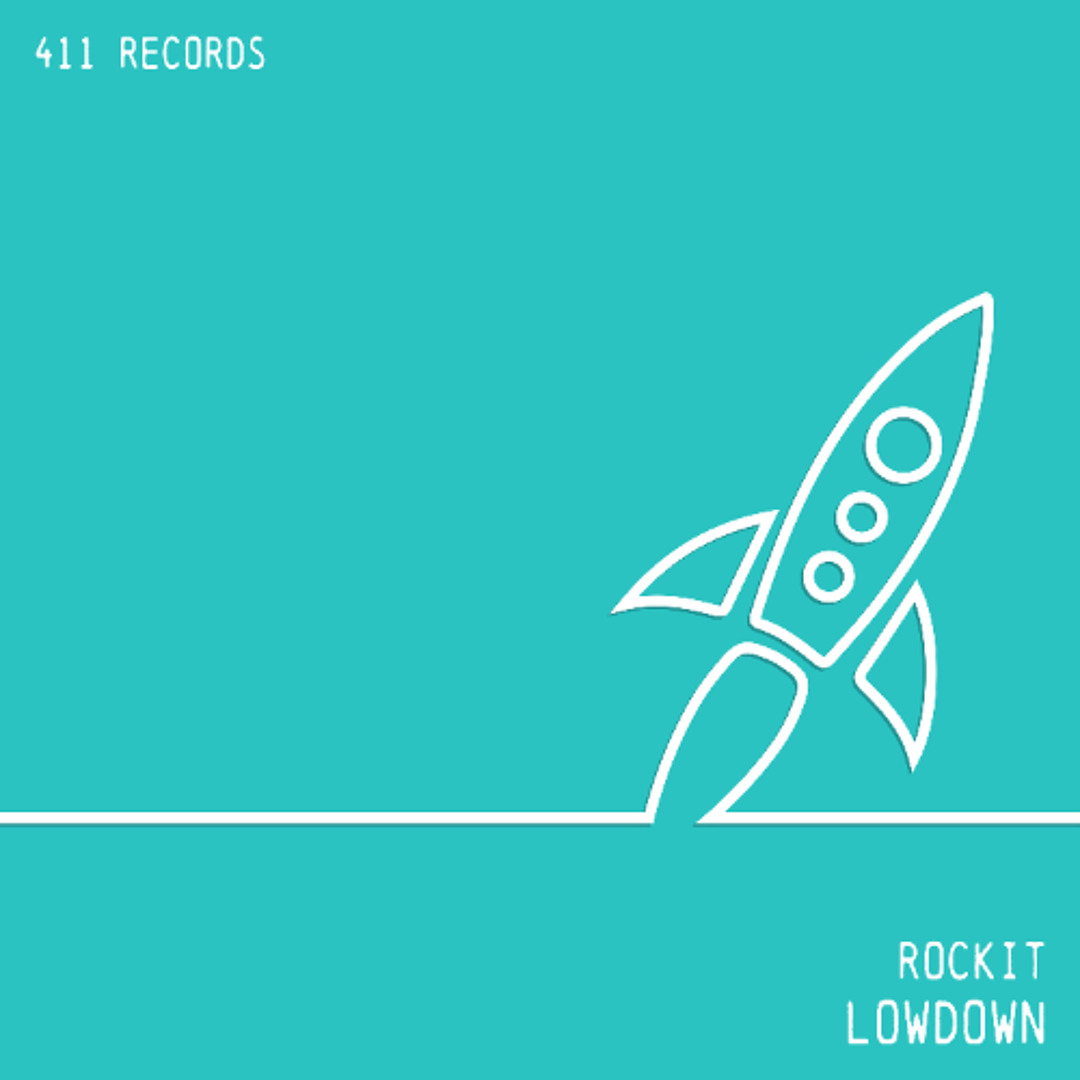 Stream Rockit [411 Records] by Lowdown | Listen online for free on ...