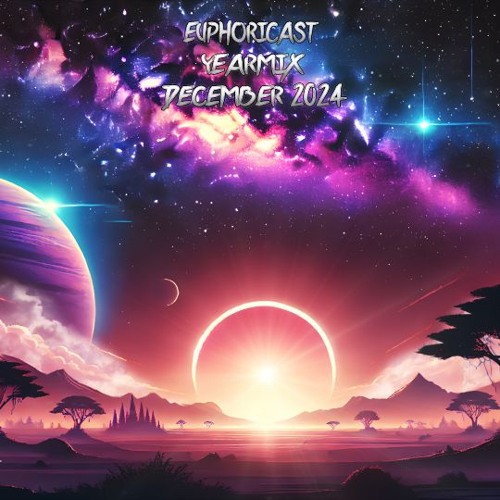 Stream Euphoricast - #89 Yearmix (December 2024) by EuphoricHardStyleZ ...