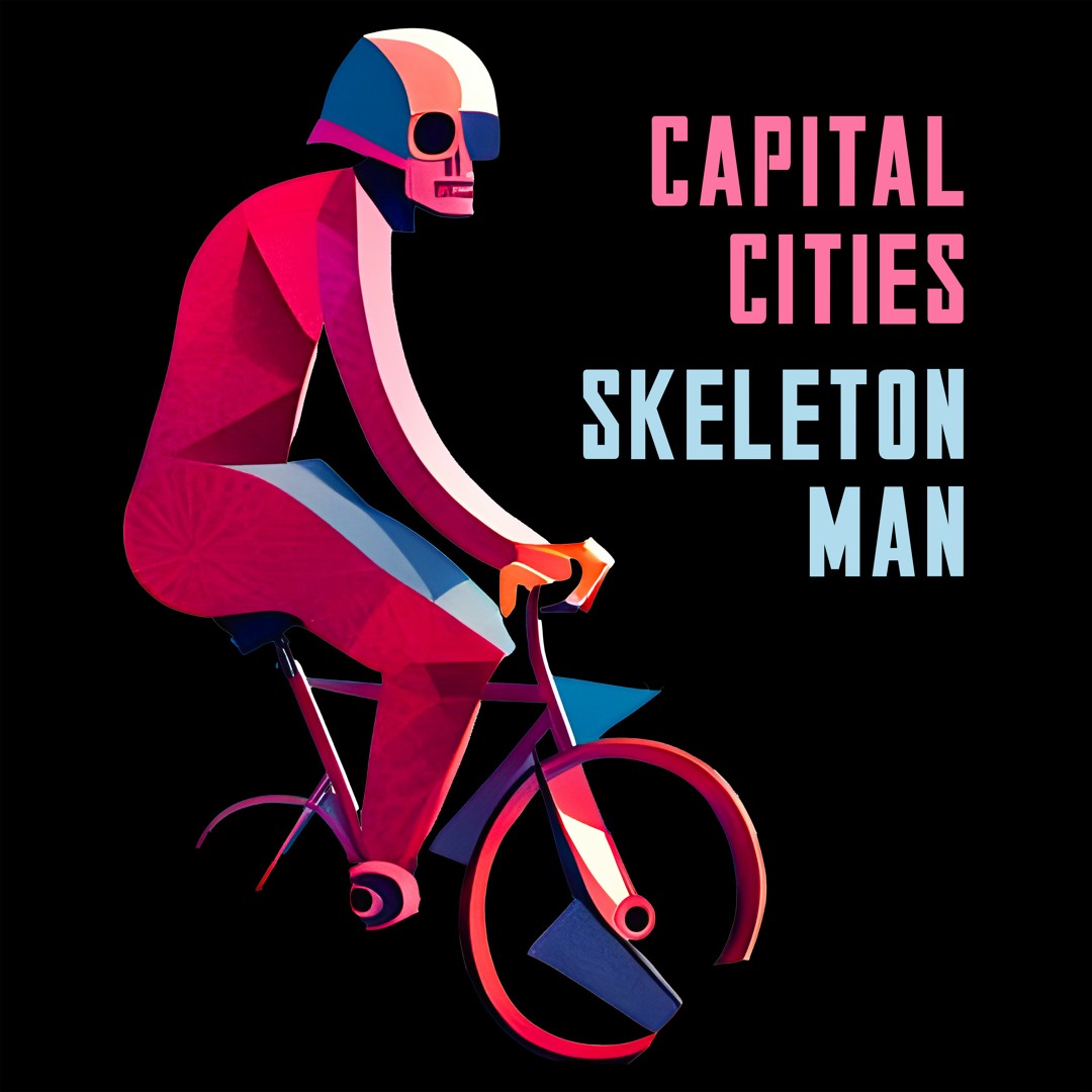 Stream Skeleton Man by Capital Cities | Listen online for free on ...