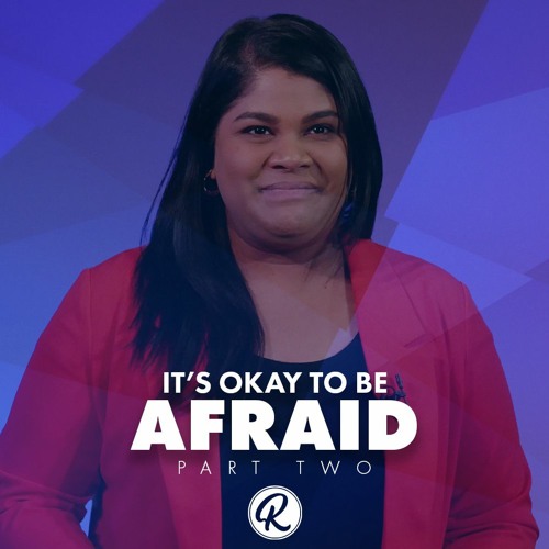 Stream It's Okay To Be Afraid - Part 2 | Lisa Outar | It's Okay Series ...