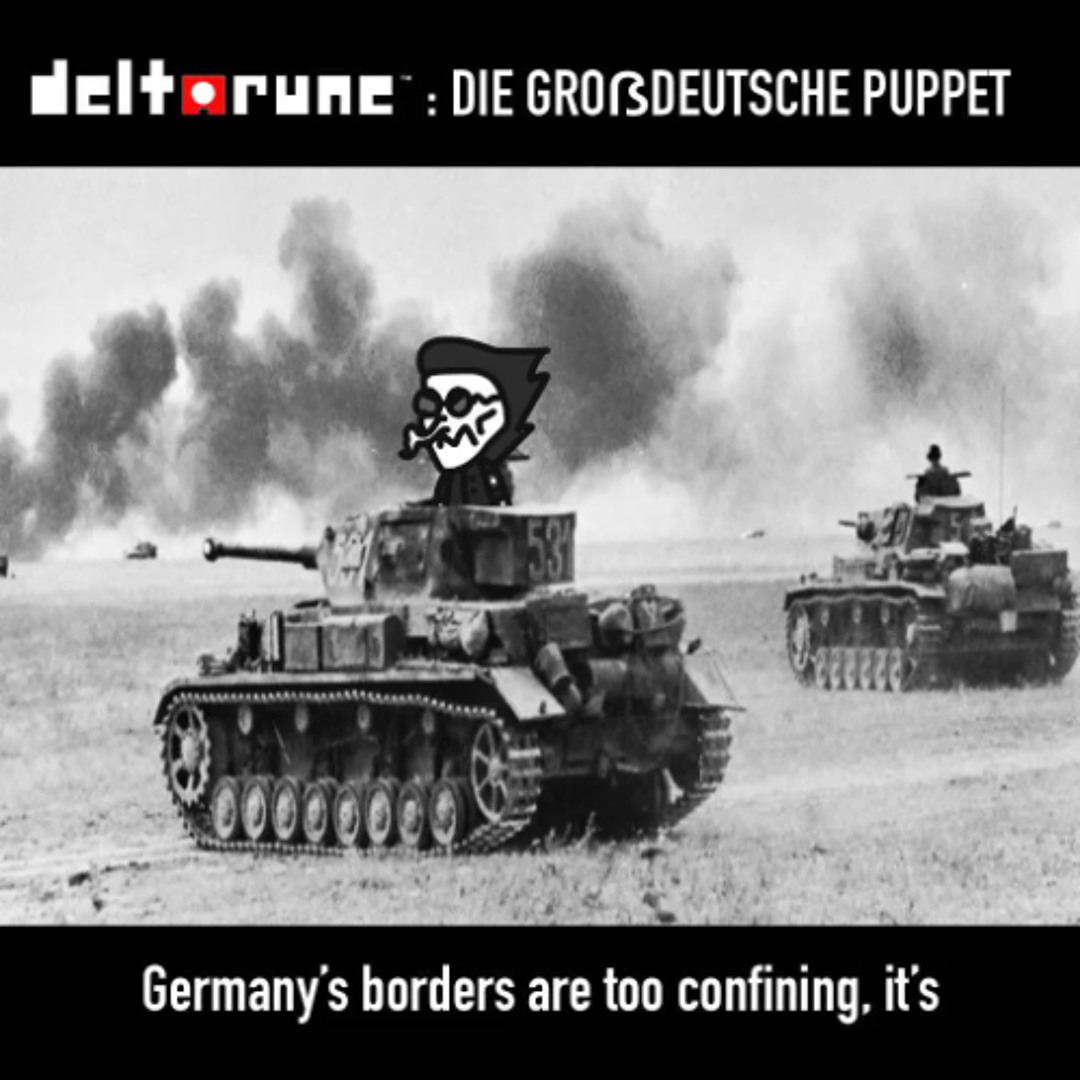 Stream episode Germany's borders too confining, it's [DELTARUNE: DIE ...