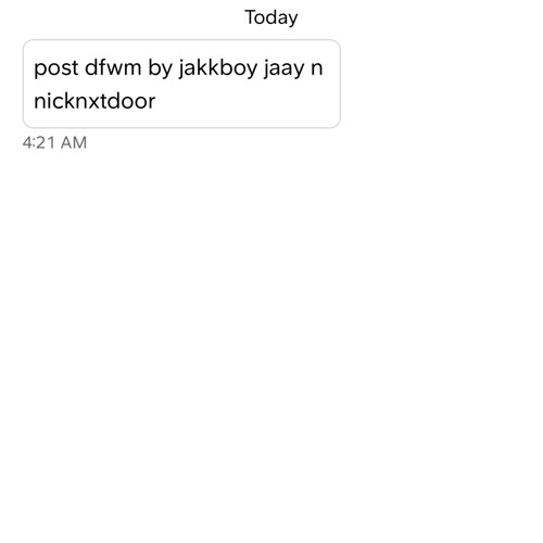 Stream DFWM // Jakkboy Jaay & Nicknxtdoor by RIP Slibbie | Listen ...