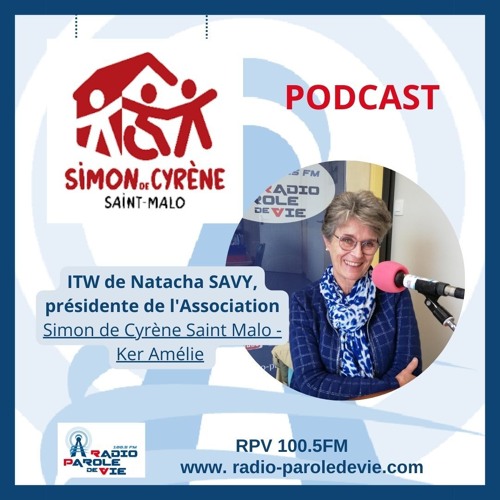 Stream Natacha SAVY Présidente de Simon de Cyrène Saint Malo by Radio ...