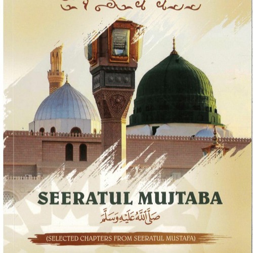 Stream The Book Review Programme - Seeratul Mujtaba by Radio Islam ...