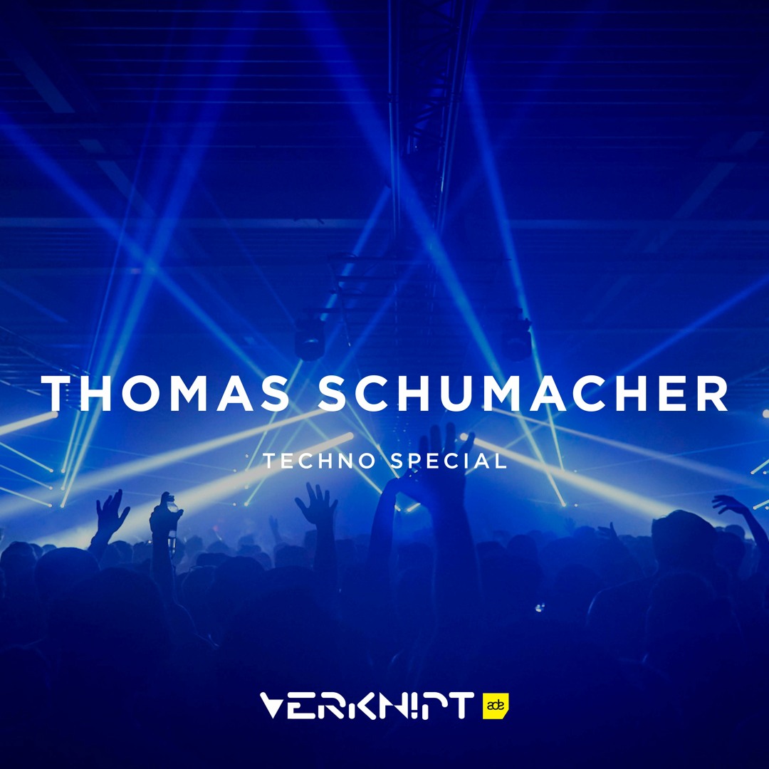 Stream Thomas Schumacher @ Verknipt ADE 2022 | Day 3 by VERKNIPT ...