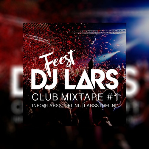 Stream Feest DJ Lars | Listen to Website playlist online for free on SoundCloud