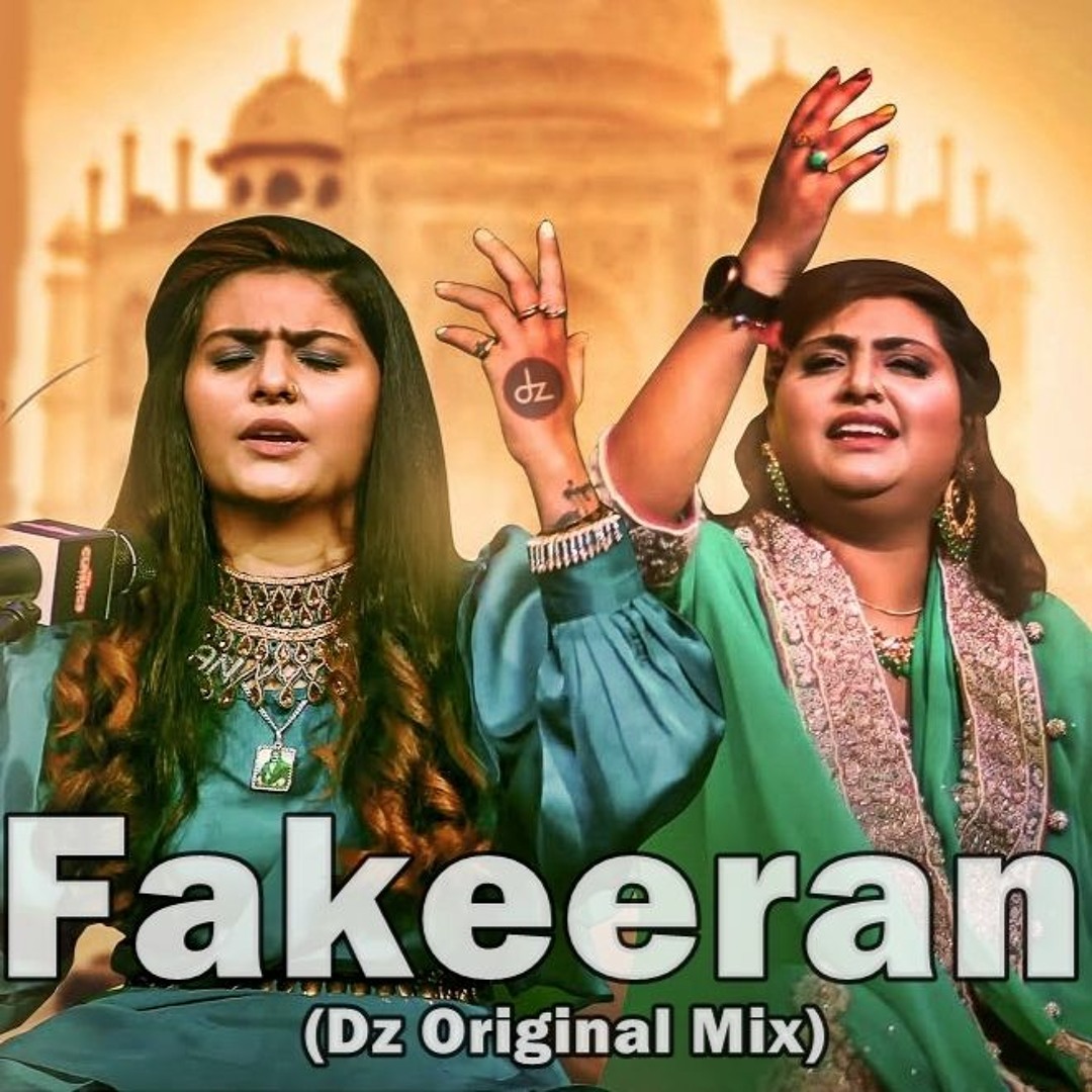 Stream Fakeeran Nooran Sisters (Dz Original Mix) GR Ft Dj Zabbi 2022 ...