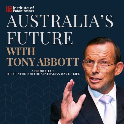 Stream S2E15 Australia’s Future with Tony Abbott - National Service ...