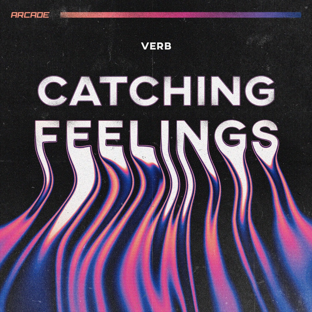 Stream VERB - Catching Feelings [Arcade Release] by NCS | Listen online ...