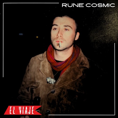 Stream ELVIAJE Podcast 117 - RUNE COSMIC (Extended set) by EL VIAJE ... Stream ELVIAJE Podcast 117 - RUNE COSMIC (Extended set) by EL VIAJE ...