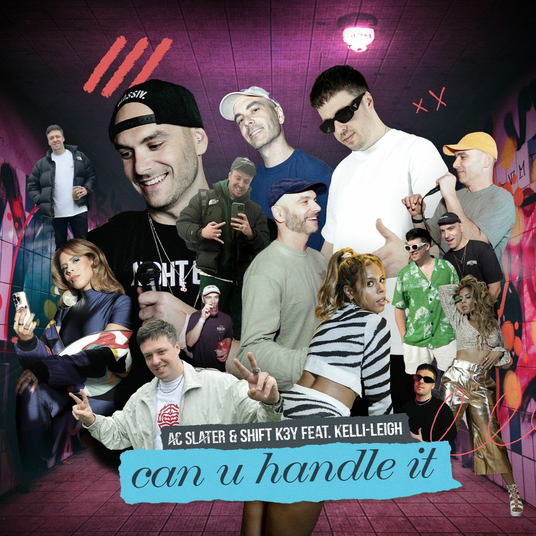 Stream AC Slater & Shift K3Y - Can U Handle It (Ft. Kelli-Leigh) by ...