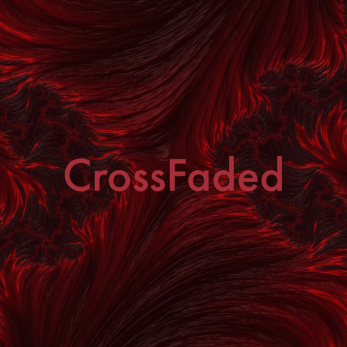 Stream CrossFaded by Lac P | Listen online for free on SoundCloud