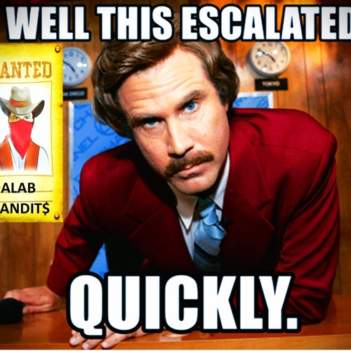 Well This Escalated Quickly Meme