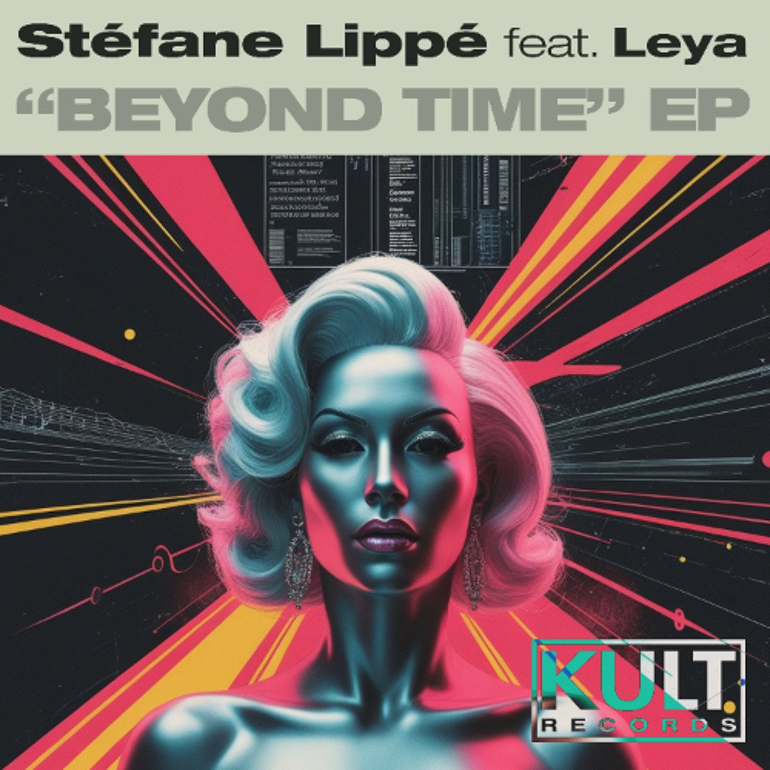 Stream Stéfane Lippé | Listen to Stéfane Lippé Feat Leya Beyond Time ...