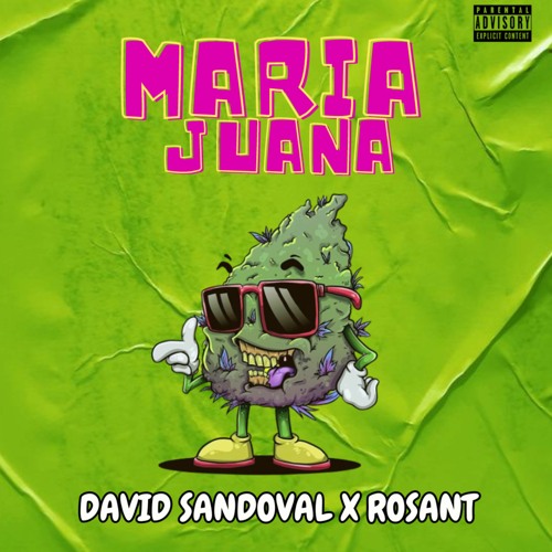 pumpyoursound.com | Mariajuana (David Sandoval X Rosant Edit)