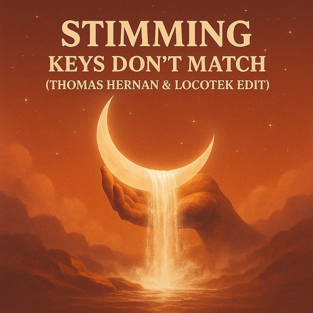 Stream Free DL: Stimming - Keys Dont Match (Thomas Hernan & Locotek ...