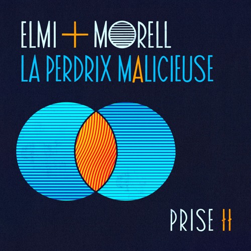 Stream Quentin Elmi & Valentine Morell - La Perdrix malicieuse by HIP ...