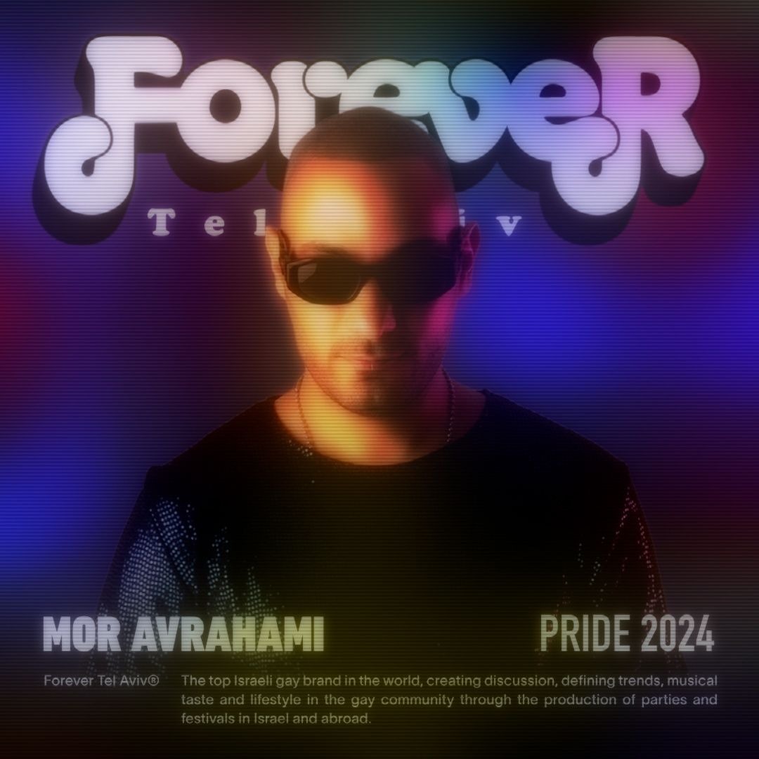 Stream Mor Avrahami - Forever Tel Aviv Pride 2024 by Mor Avrahami ...
