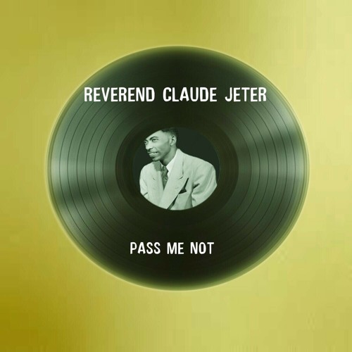Stream How Far Am I From Canaan by Rev. Claude Jeter | Listen online ...