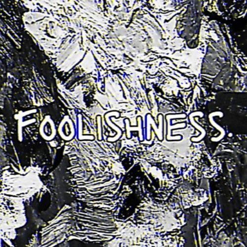 Stream Foolishness. by NuffSaidBxtch | Listen online for free on SoundCloud