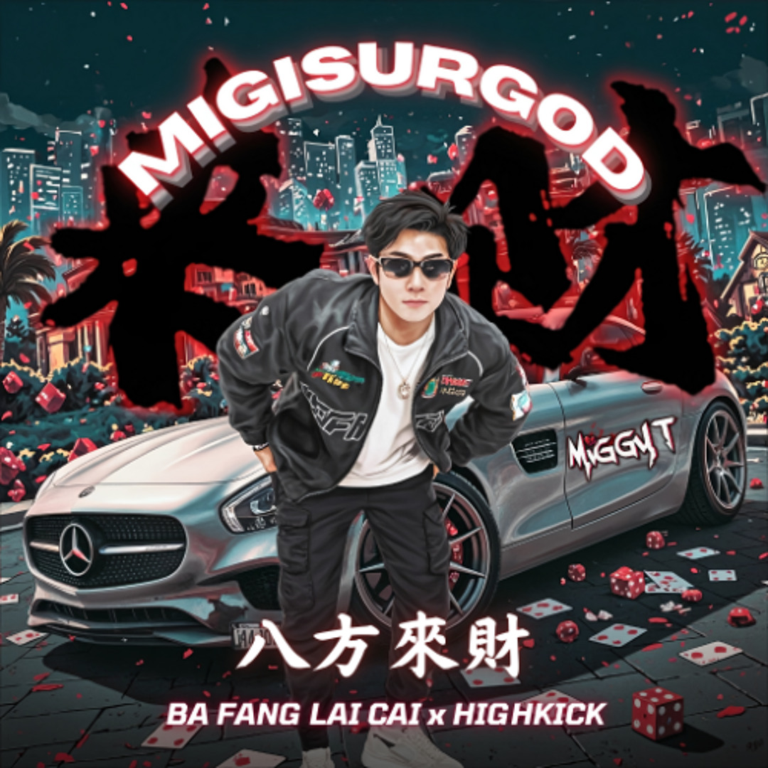 Stream SKAI ISYOURGOD - Ba Fang Lai Cai 八方来财 x Highkick [Miggy T Mashup] by MIGGY T💔 | Listen ...