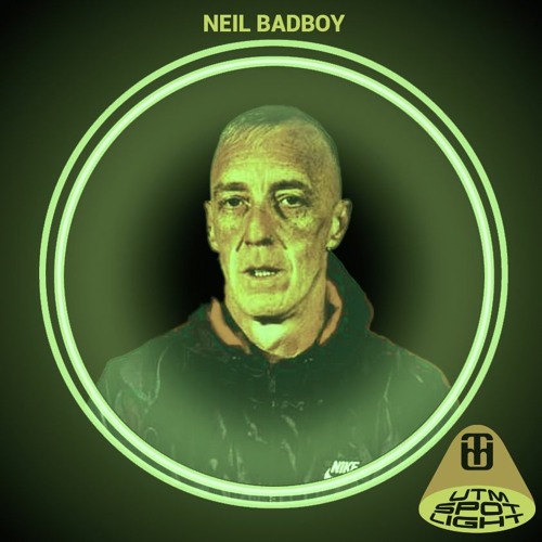 Stream UTM-Spotlight: Neil Badboy by UTM-Spotlight | Listen online for ...