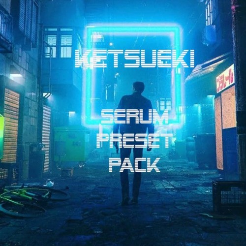 pumpyoursound.com | EKITAI - Ketsueki Serum Preset Pack
