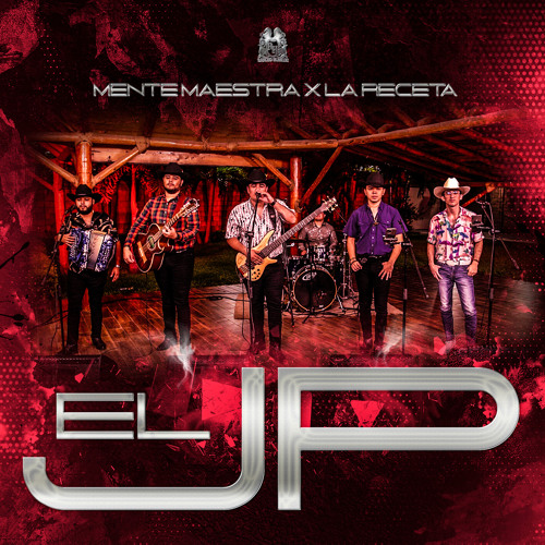 Stream El JP (En Vivo) by Grupo Mente Maestra | Listen online for free ...
