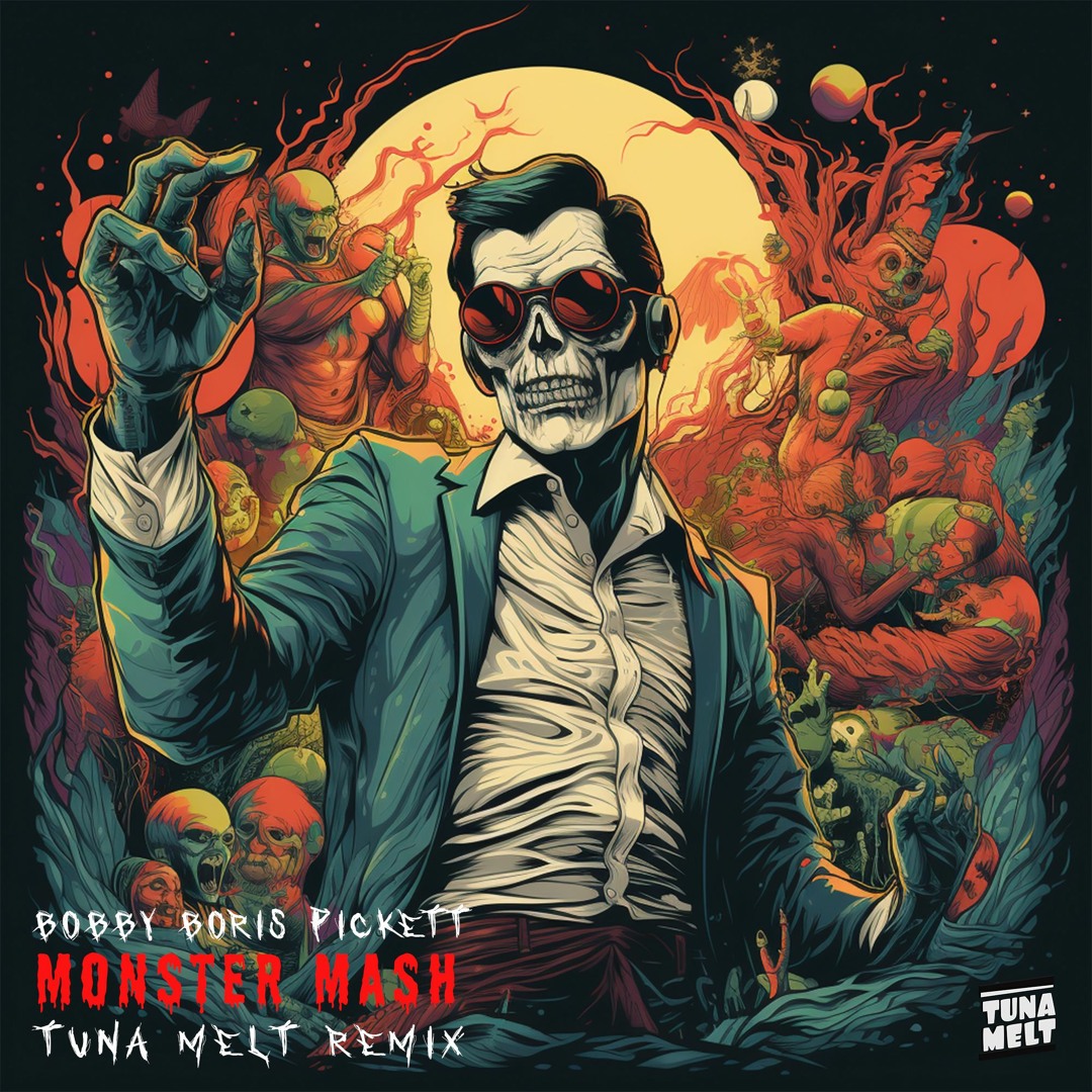 Stream Bobby Boris Pickett - Monster Mash (Tuna Melt Remix) by Reheated ...