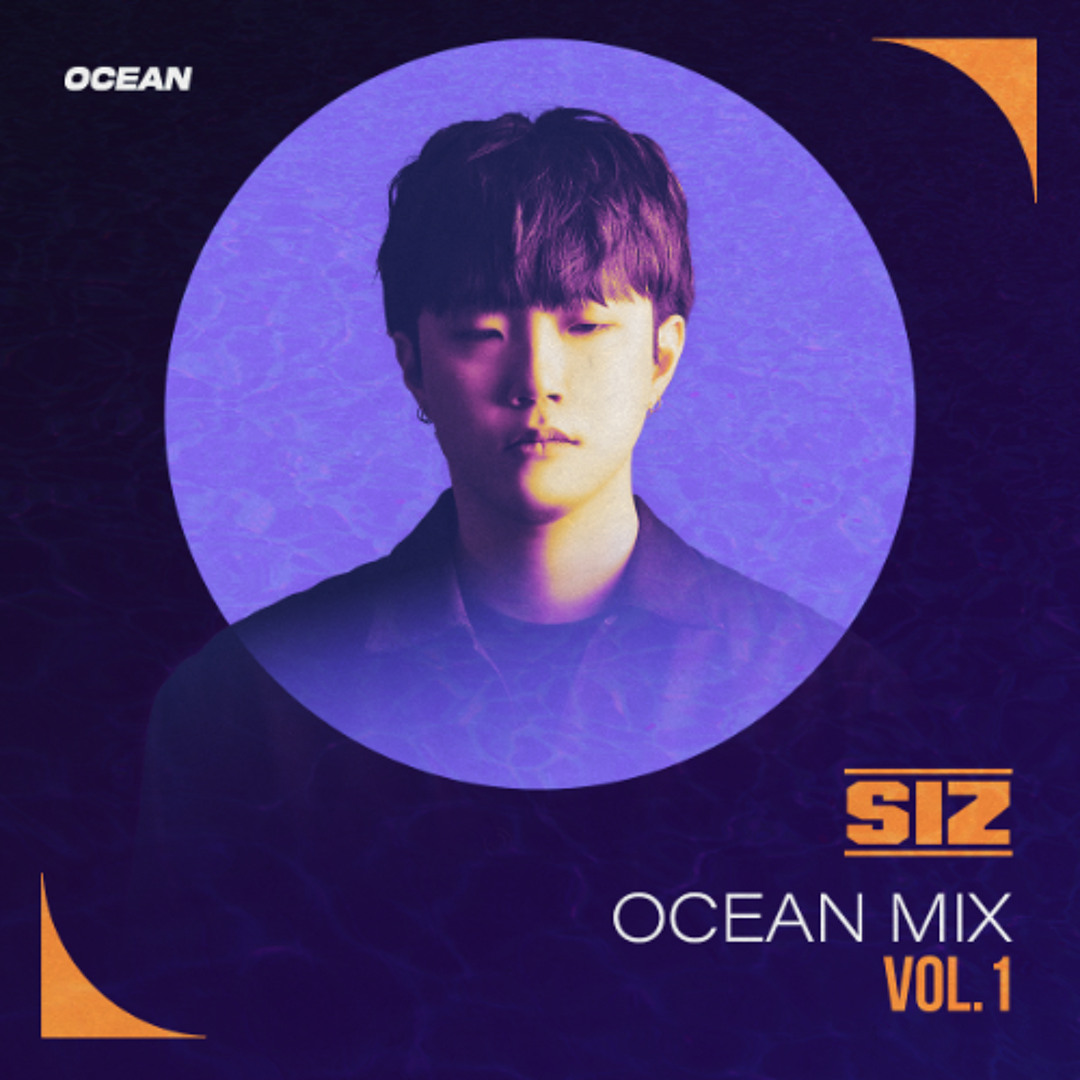 Stream SIZ Ocean Mix Vol.1 by DJ SIZ | Listen online for free on SoundCloud