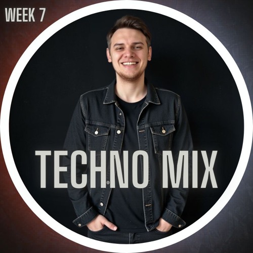 Stream Week 7 Mix:🎵 Techno Mix 007🎵 Energetic Techno Remixes Of Popular ...