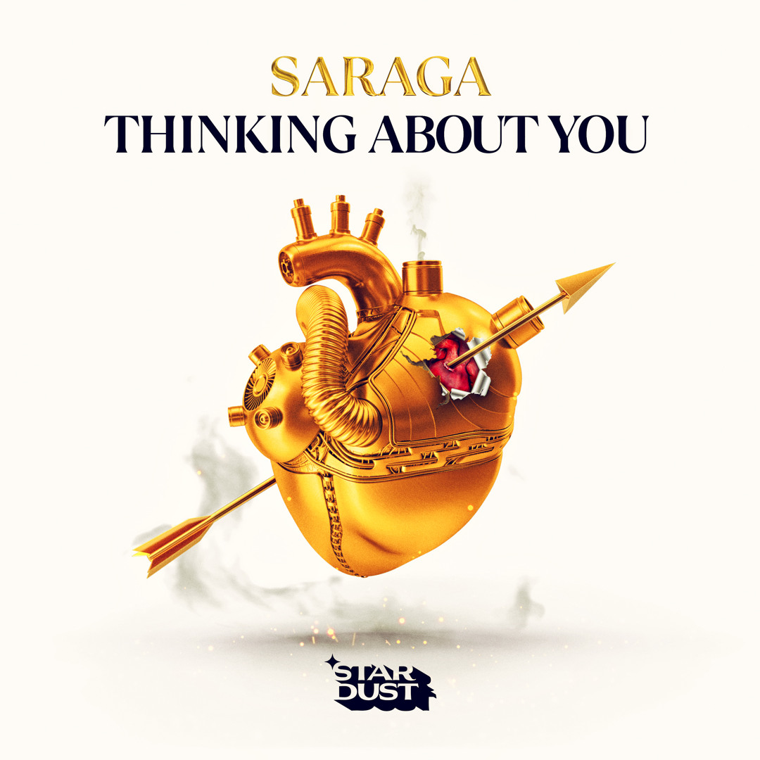 Stream Premiere: Saraga - Thinking About You [Stardust Records] by When ...