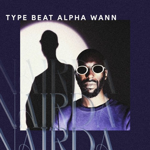 Stream [FREE] FUTUR | Alpha Wann x Jazzy Bazz Type Beat by NAIRDAPRODS ...