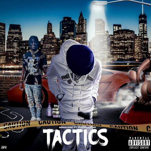 Stream Dripalogic - Tactics ft (Yung Brownie) by Dripalogic | Listen ...