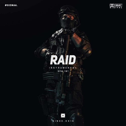 Stream Raid by Siemaa | Listen online for free on SoundCloud