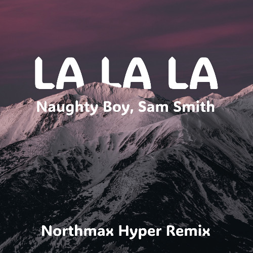 pumpyoursound.com | La la la (Northmax Hyper Remix)