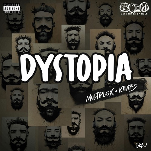 Stream Multiplex X KNARS 'Dystopia' [Many Minds of Multi] by dtdnb ...