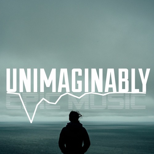 Stream Unimaginably (Instrumental Music) by Mirasonic | Listen online ...