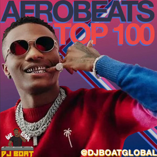 Stream dj wu | Listen to AFROBEATS TOP 100 (AFRICAN HEAT |AFROBEATS ...
