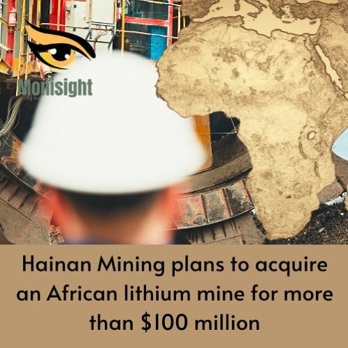Stream episode Hainan Mining Plans To Acquire An African Lithium Mine ...